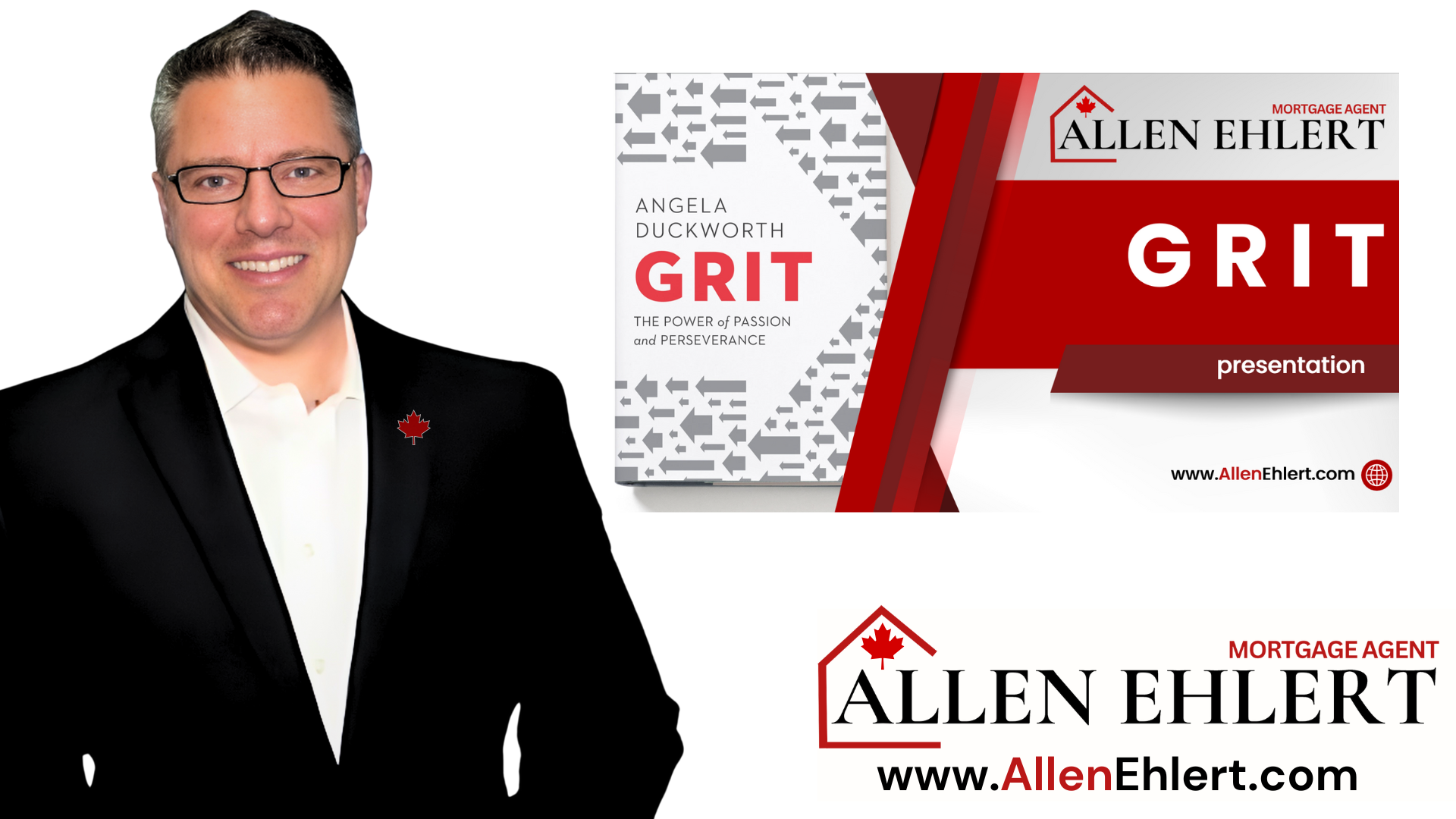 Welcome Realtors—Let’s Talk GRIT - Allen Ehlert | Mortgage Agent